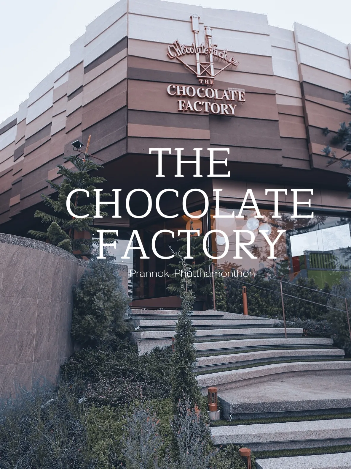 🍫𝐓𝐡𝐞 𝐂𝐡𝐨𝐜𝐨𝐥𝐚𝐭𝐞 𝐅𝐚𝐜𝐭𝐨𝐫𝐲 สาขาใหม่ ใหญ่มาก | แกลเลอรีที่โพสต์โดย เอไปเจอ ...