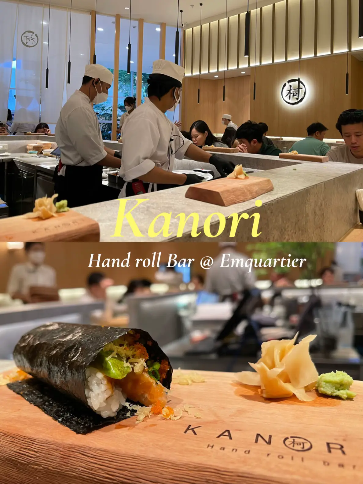 อร่อย ราคาไม่แรง KANORI Hand roll Bar @ Emquartier | แกลเลอรีที่โพสต์โดย WAHN🌈 | Lemon8