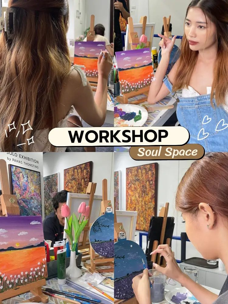 Workshop วันหยุดที่ Soul Space🎨🫶🏻 | แกลเลอรีที่โพสต์โดย Ntr_bam | Lemon8