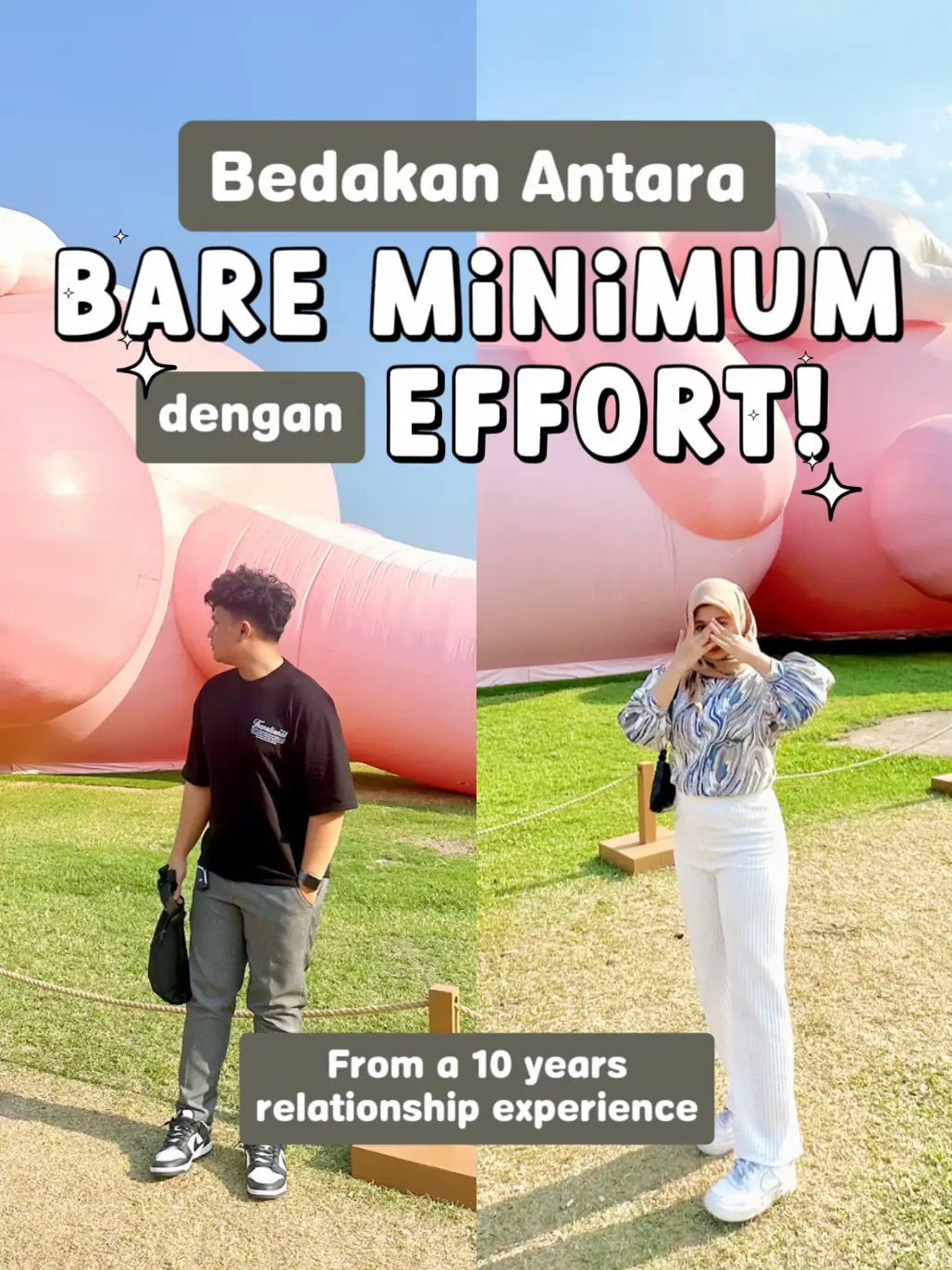BARE MINIMUM DAN EFFORT, APA BEDANYA? | Galeri diposting oleh vanissa | Lemon8