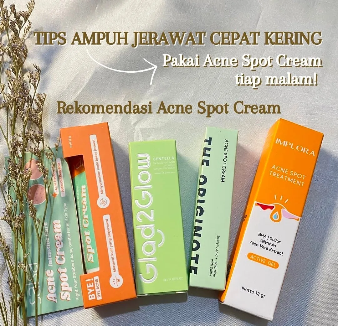 Rekomendasi Acne spot cream | Galeri diposting oleh Nurull | Lemon8