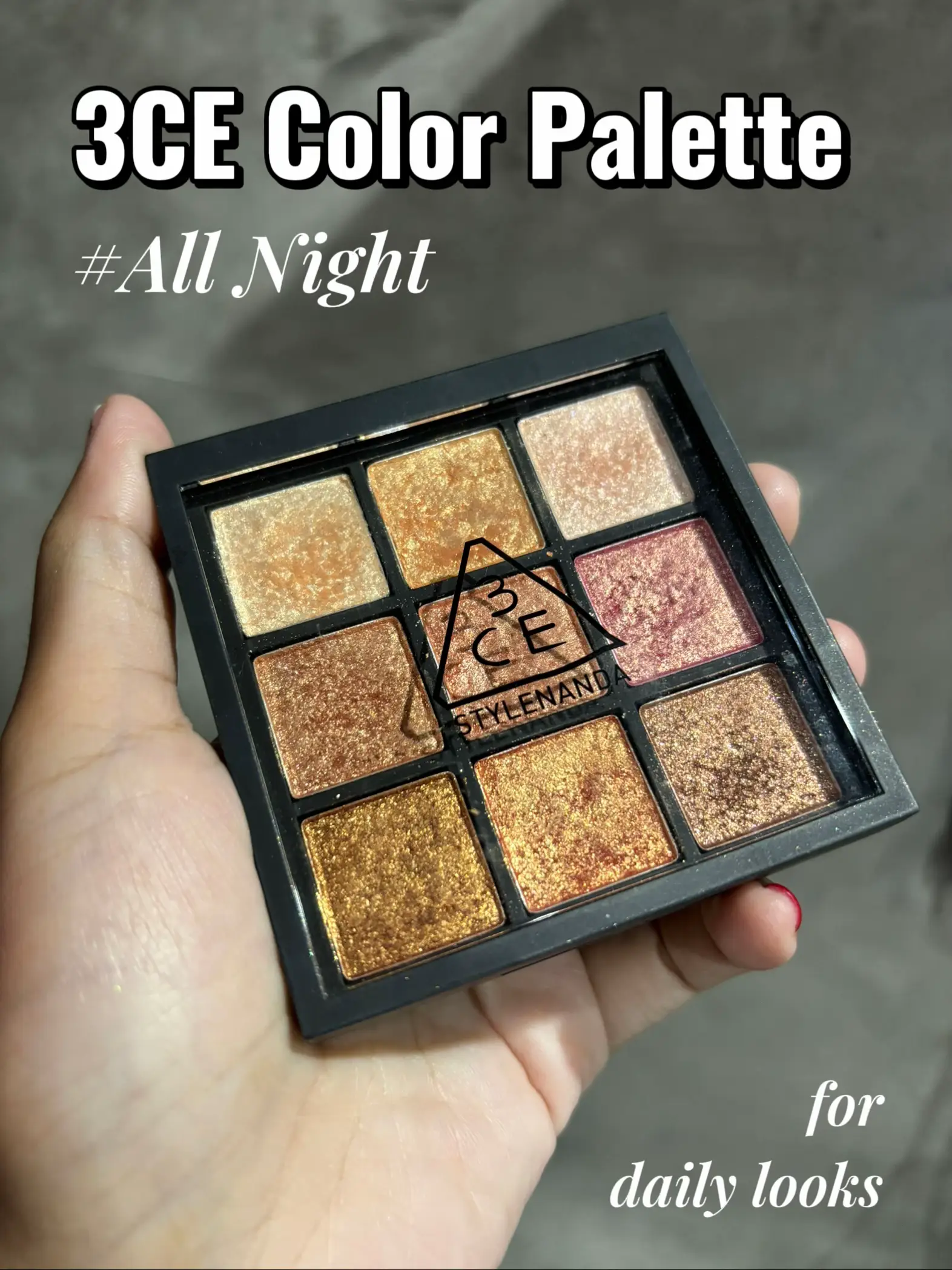 รีวิว 3CE Eyeshadow #All Night โทนสีแสบตาแบบร้อนแรง | แกลเลอรีที่โพสต์ ...