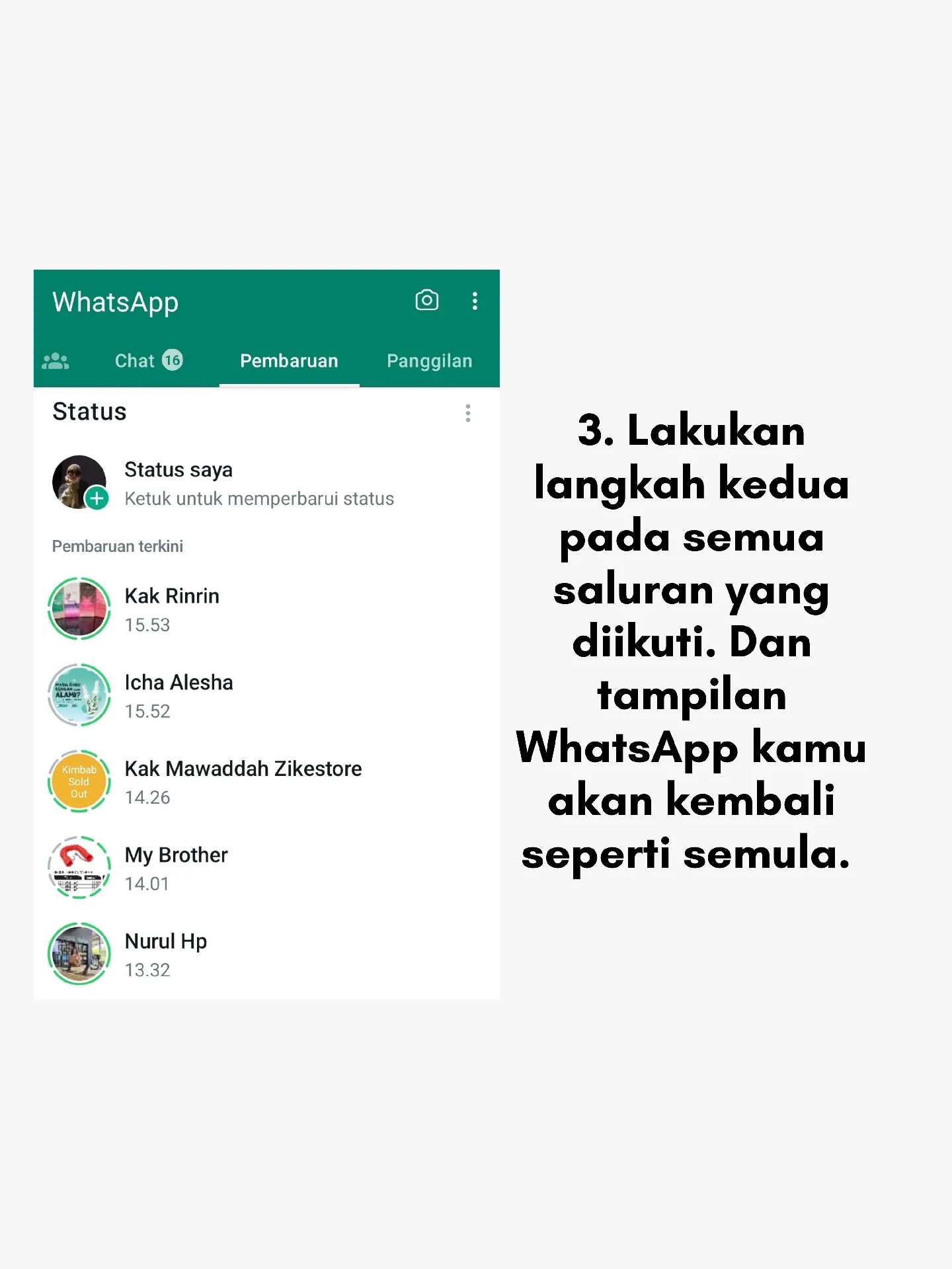 INI DIA CARA KEMBALIKAN TAMPILAN STATUS WHATSAPP | Galeri diposting ...