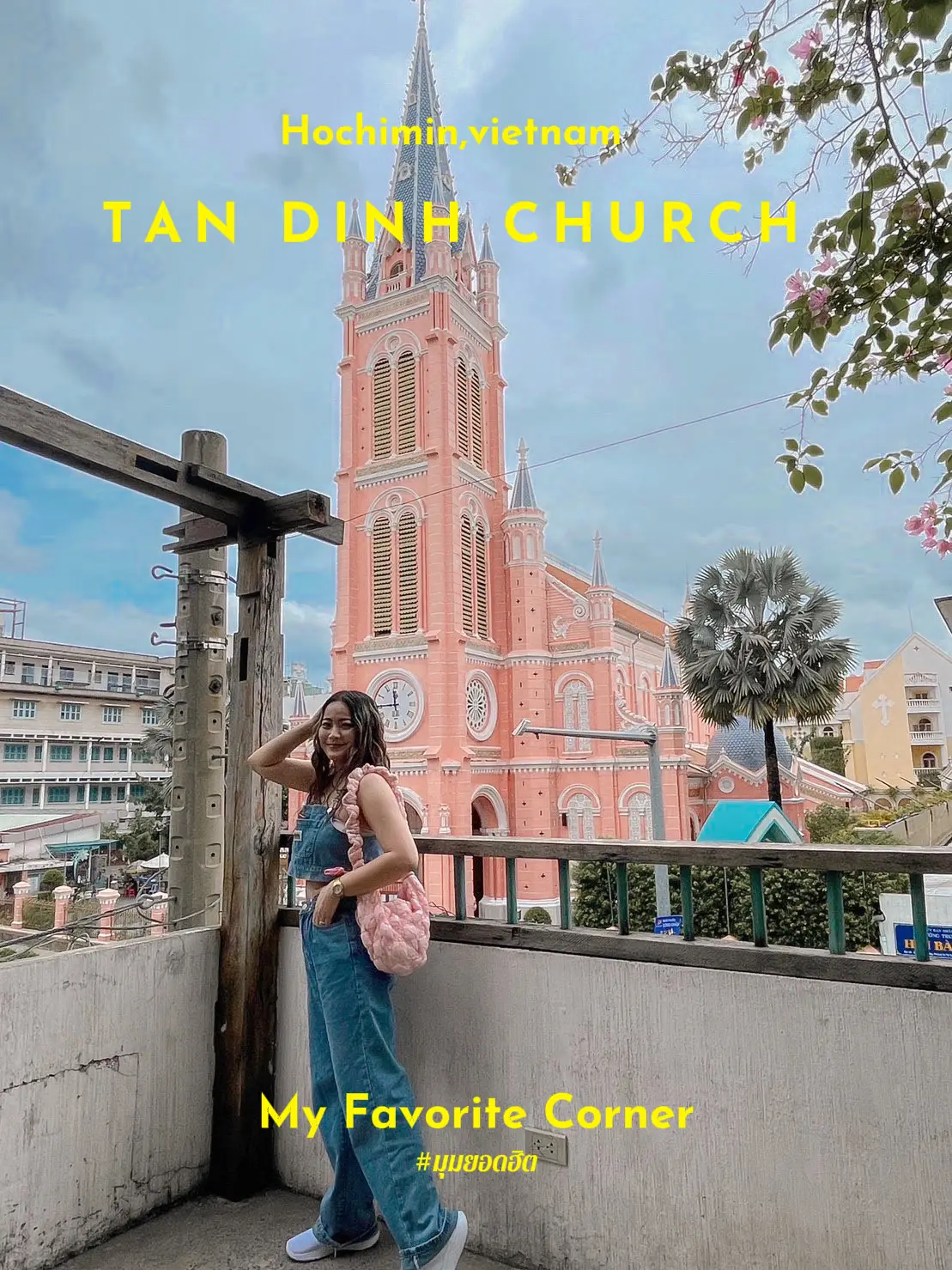 โบสถ์สีชมพู TAN DINH เวียดนาม & Cong Cafe | แกลเลอรีที่โพสต์โดย Toffee49♾ | Lemon8