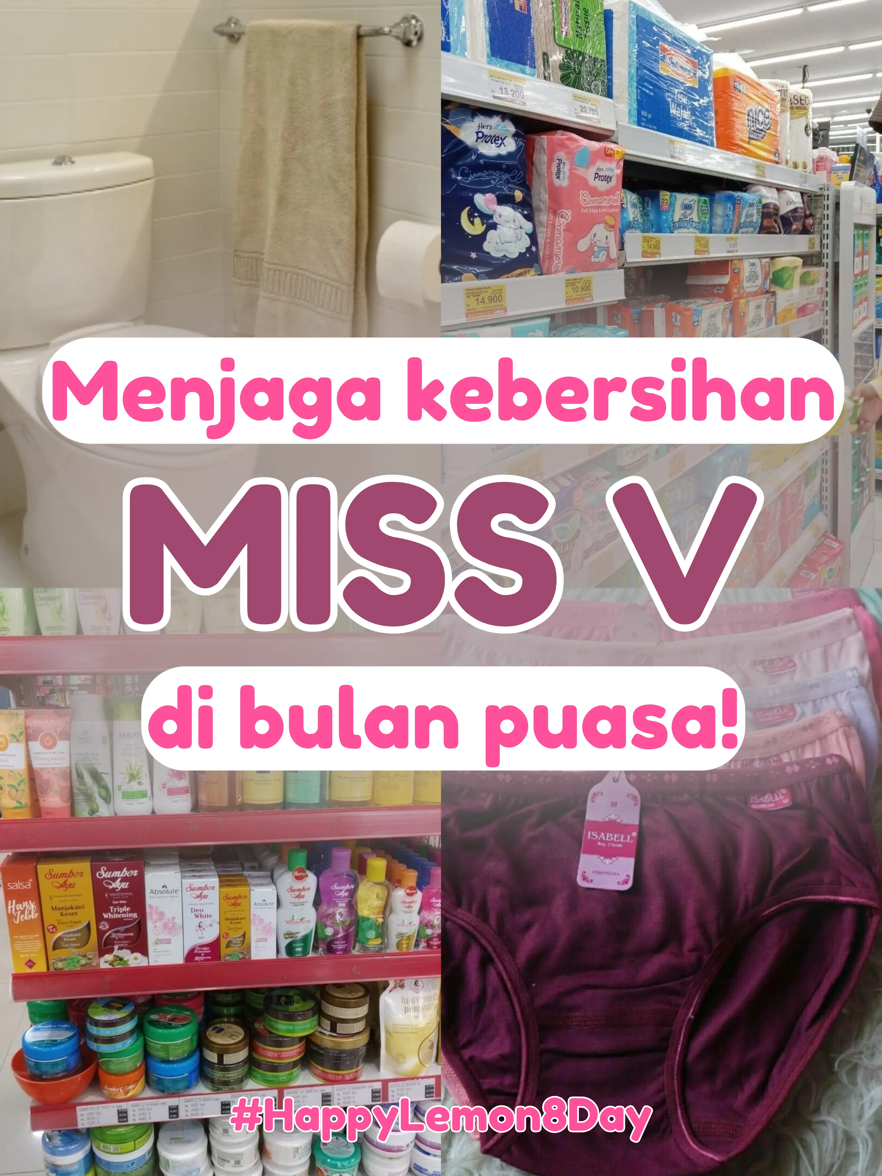 MISS V TETAP BERSIH & SEHAT DI BULAN PUASA | Galeri diposting oleh Chaytsr | Lemon8