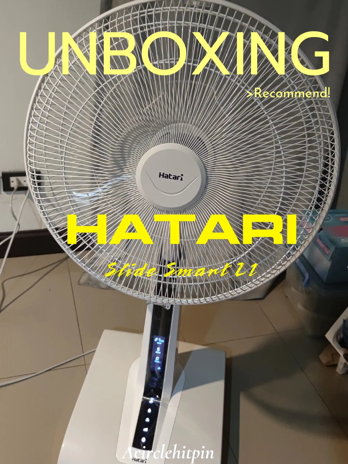 Unboxing พัดลมรุ่นยอดฮิต Hatari Slide Smart | แกลเลอรีที่โพสต์โดย Acirclehitpin | Lemon8
