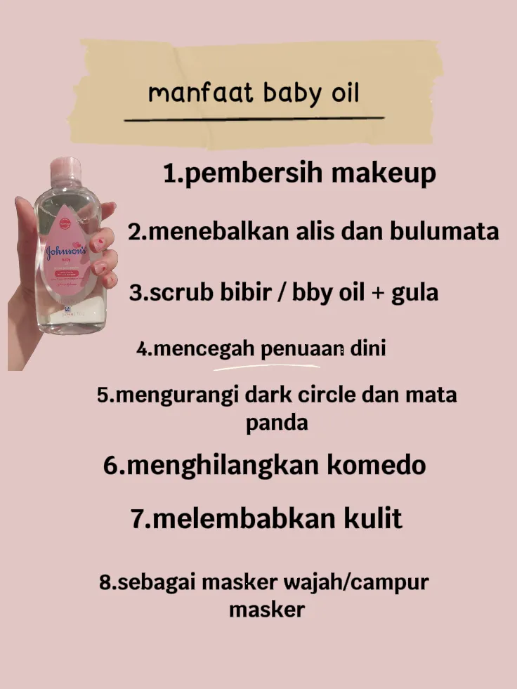 manfaat baby oil ♥️ | Galeri disiarkan oleh YEEN | Lemon8