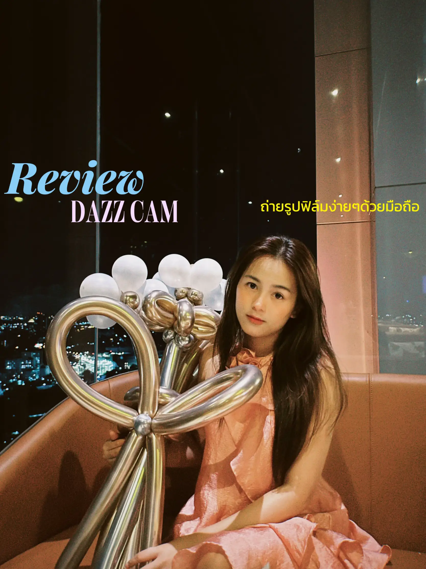 Review DAZZ CAM PRO 🎞️📷📸 | แกลเลอรีที่โพสต์โดย Filmmiko | Lemon8