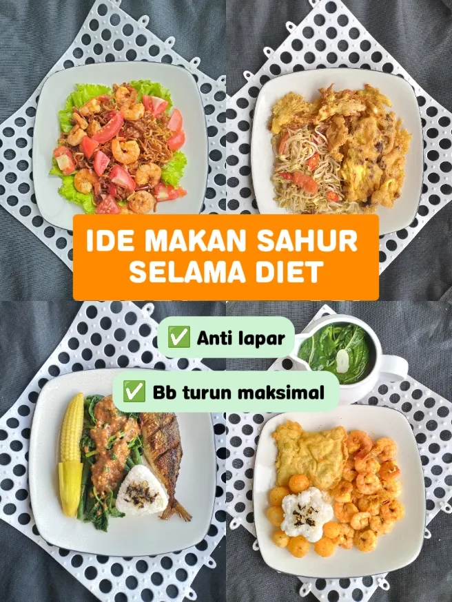 IDE MAKAN SAHUR 7 HARI SELAMA DIET | Galeri diposting oleh Arisyariri ...