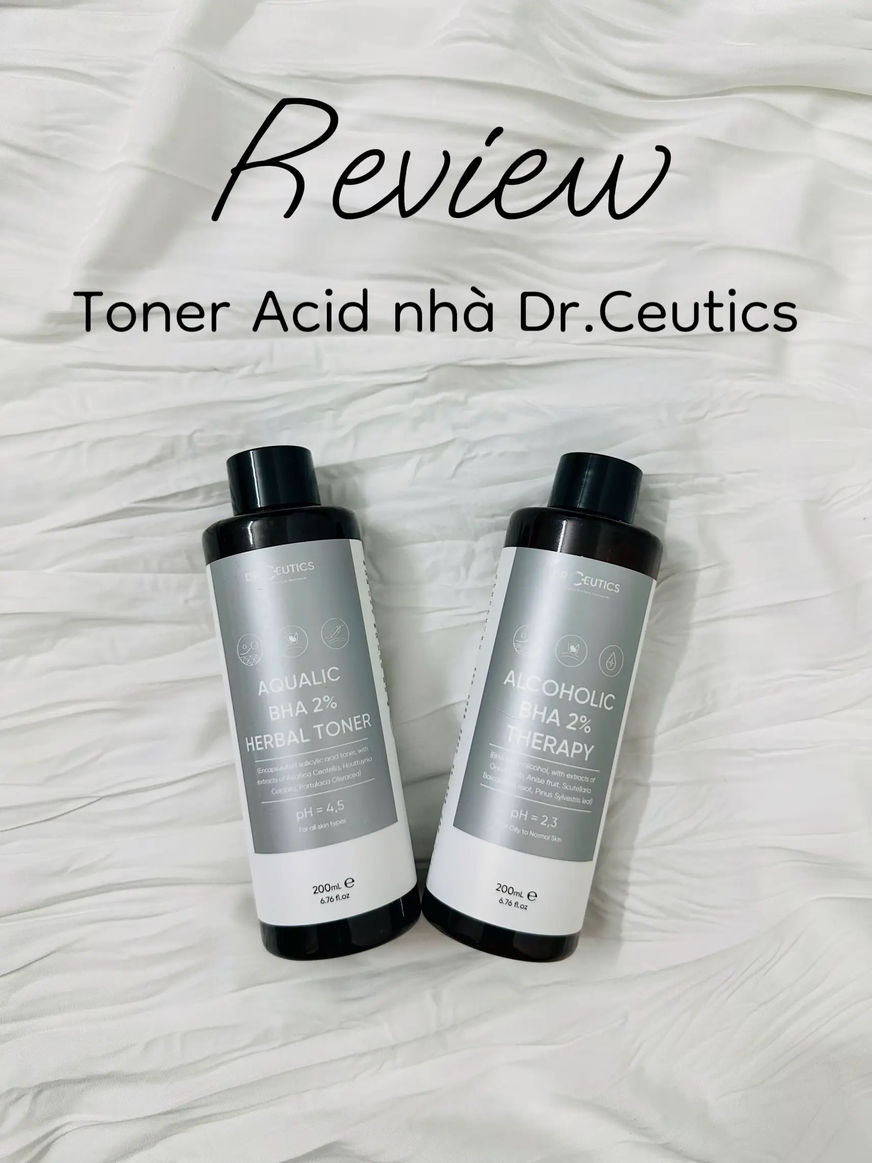 REVIEW 2 DÒNG TONER BHA NHÀ DR.CEUTICS | Bộ sưu tập do _rosentine đăng ...