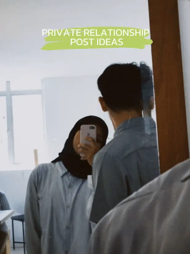 PRIVATE RELATIONSHIP POST IDEAS | Galeri disiarkan oleh IRIS🎧 | Lemon8