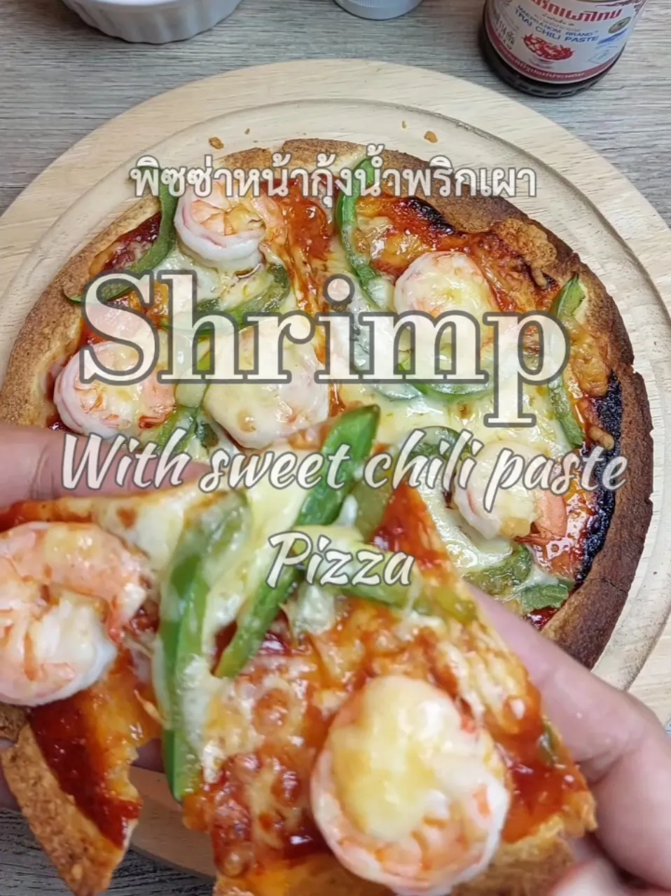 Pizza, shrimp face, chili sauce, burn | Video published by Napassawan ...