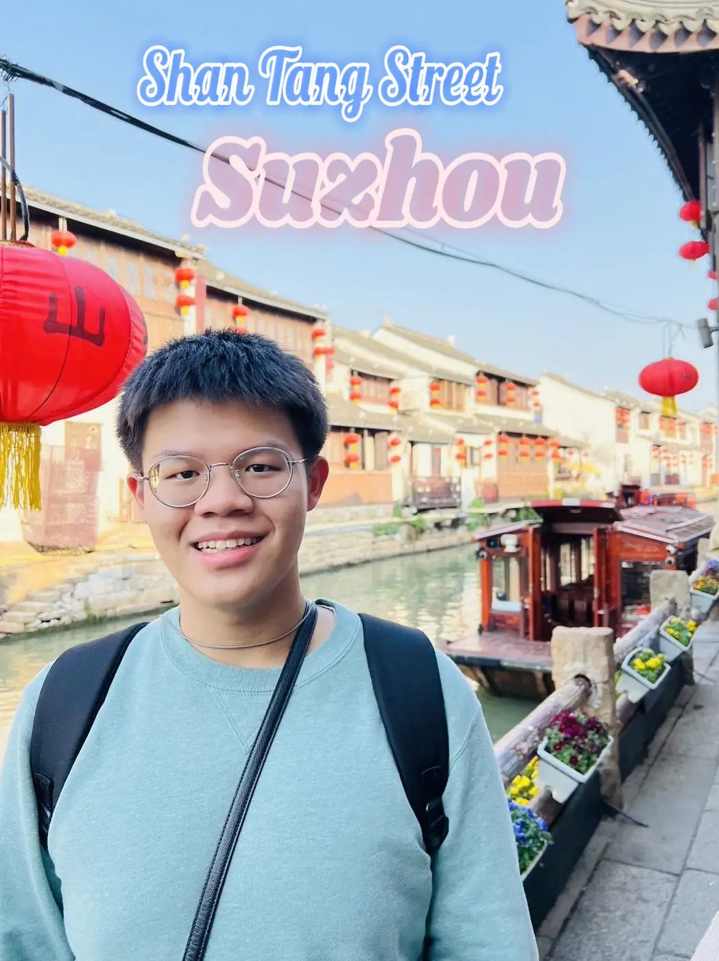 📍Shan Tang Street📍@Suzhou | แกลเลอรีที่โพสต์โดย N’Pooh.Shanghai | Lemon8