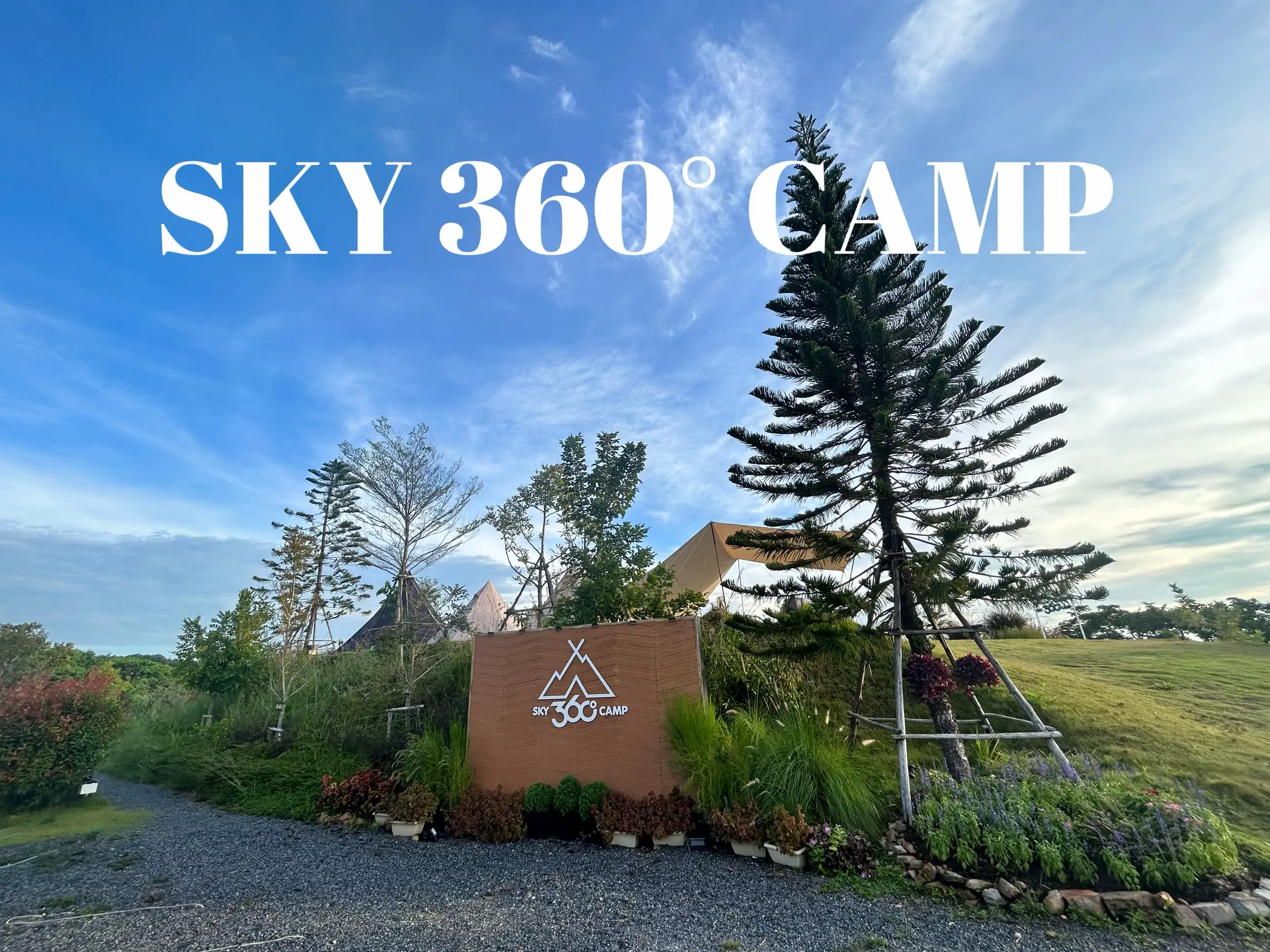 SKY 360° CAMP | แกลเลอรีที่โพสต์โดย Eyephornnapha | Lemon8