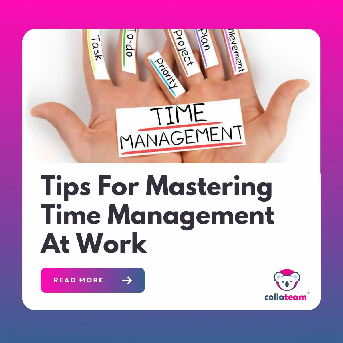 Tips For Mastering Time Management At Work | Galeri disiarkan oleh Colla.Team | Lemon8