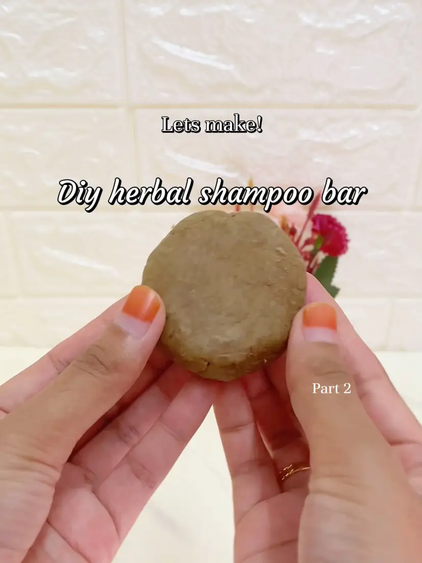 Diy herbal shampoo bar (part 2) | Video diterbitkan oleh Popoemart | Lemon8