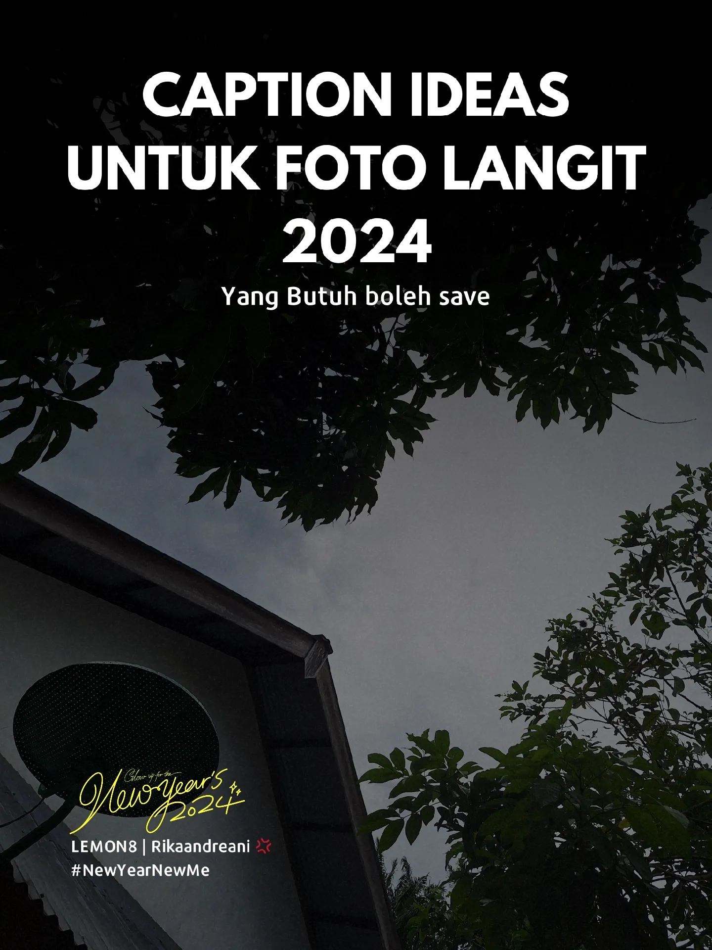 Caption ideas untuk foto langit tahun 2024 | Galeri diposting oleh Rikaandreani 💢 | Lemon8