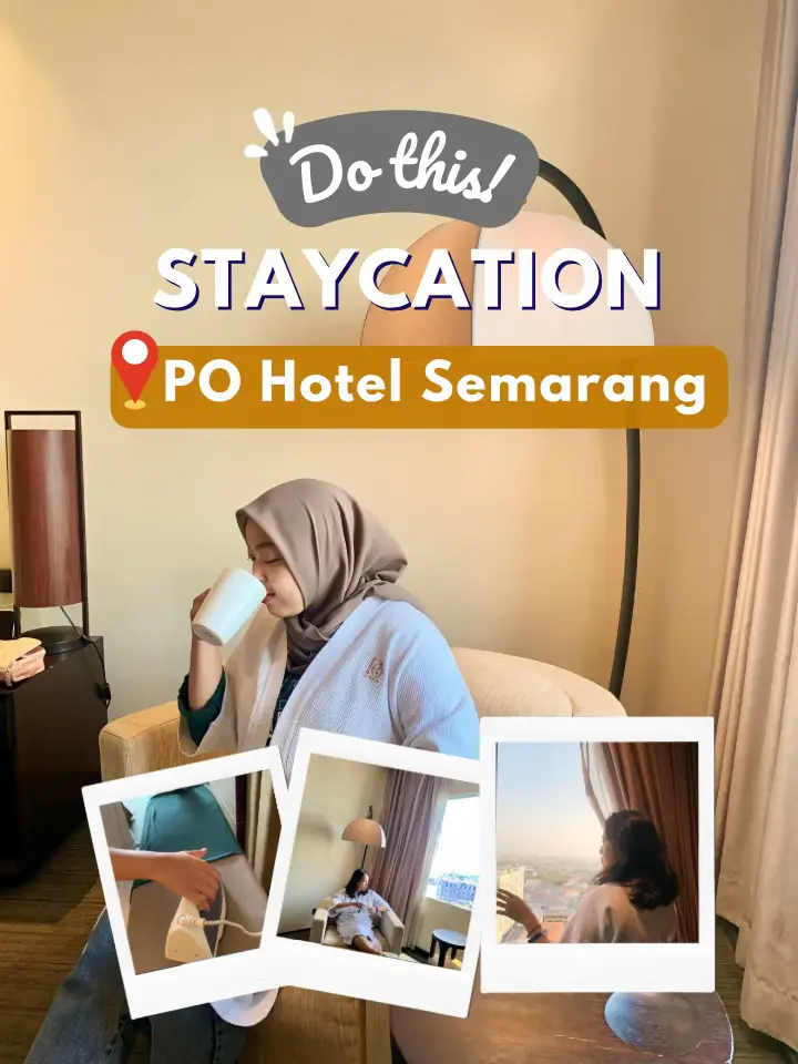 Do this Staycation di PO Hotel Semarang‼️ | Gallery posted by Jurnalaras | Lemon8