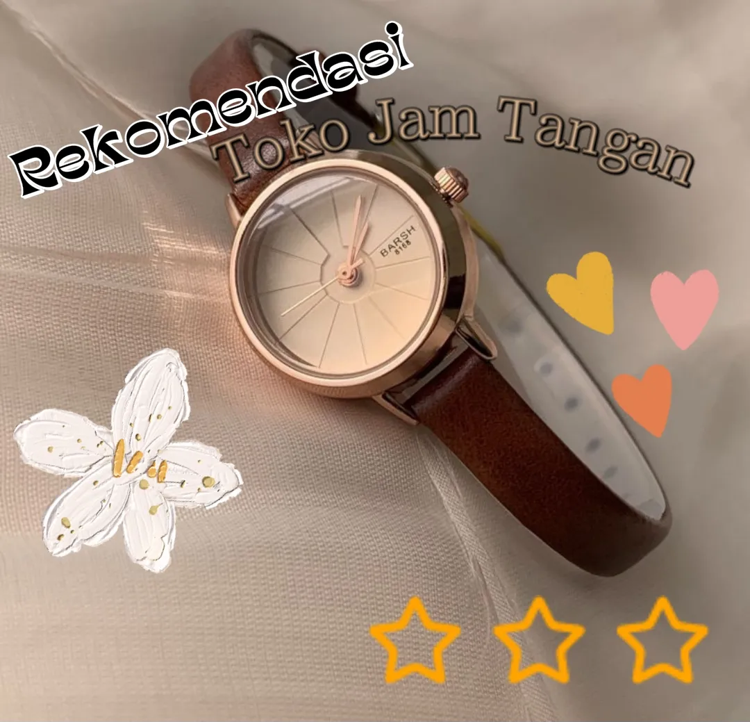 Rekomendasi Toko Jam Tangan ⌚️ ️ | Galeri diposting oleh sintafuji | Lemon8