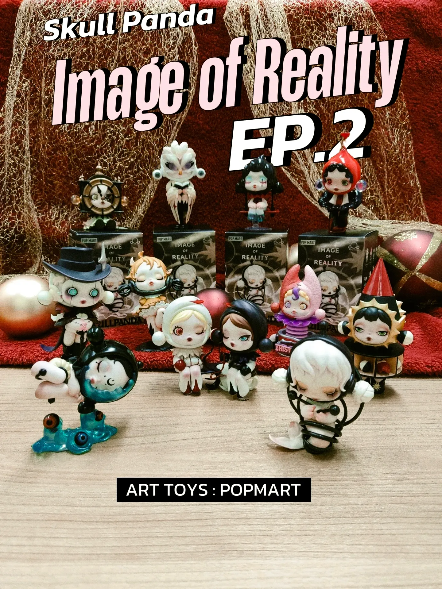 Skull Panda Image of Reality EP.2 | แกลเลอรีที่โพสต์โดย Natalwooth | Lemon8