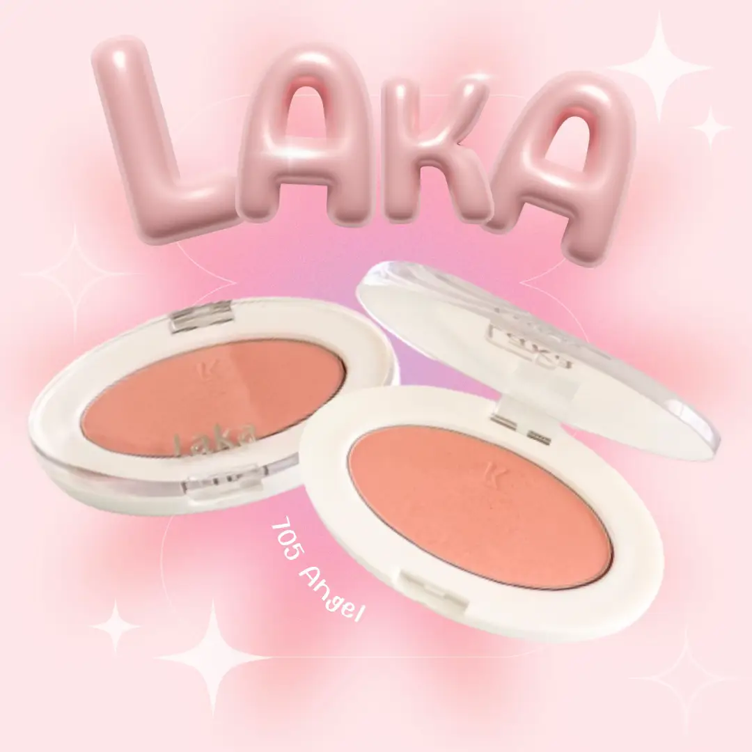 บลัชออน LAKA💗 | แกลเลอรีที่โพสต์โดย jilamo. | Lemon8