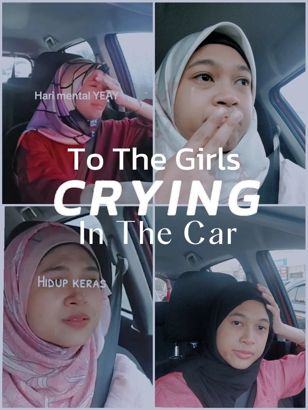 To The Girls Crying In The Car... 📝 ️ | Galeri disiarkan oleh Afiqah Zahra | Lemon8