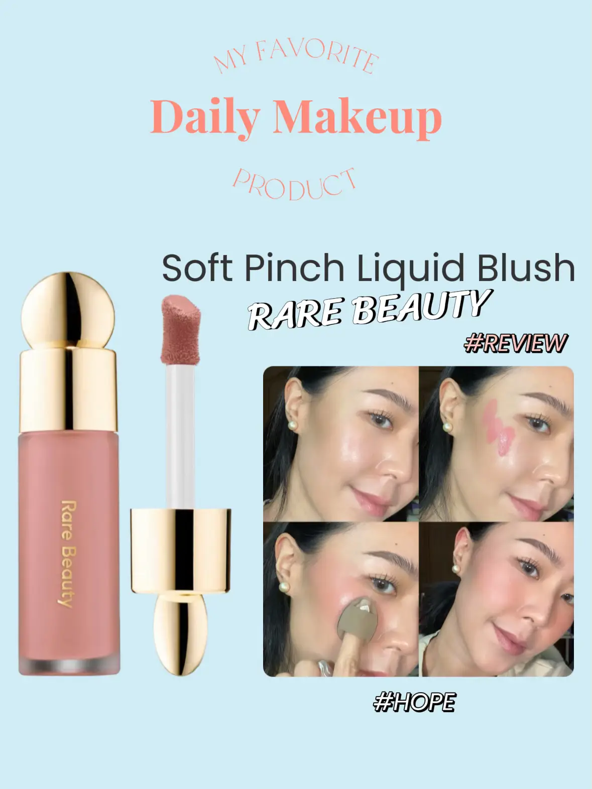 MY FAV LIQUID BLUSH | RARE BEAUTY #HOPE | แกลเลอรีที่โพสต์โดย Pa🌷 ˘͈ᵕ˘͈ ...