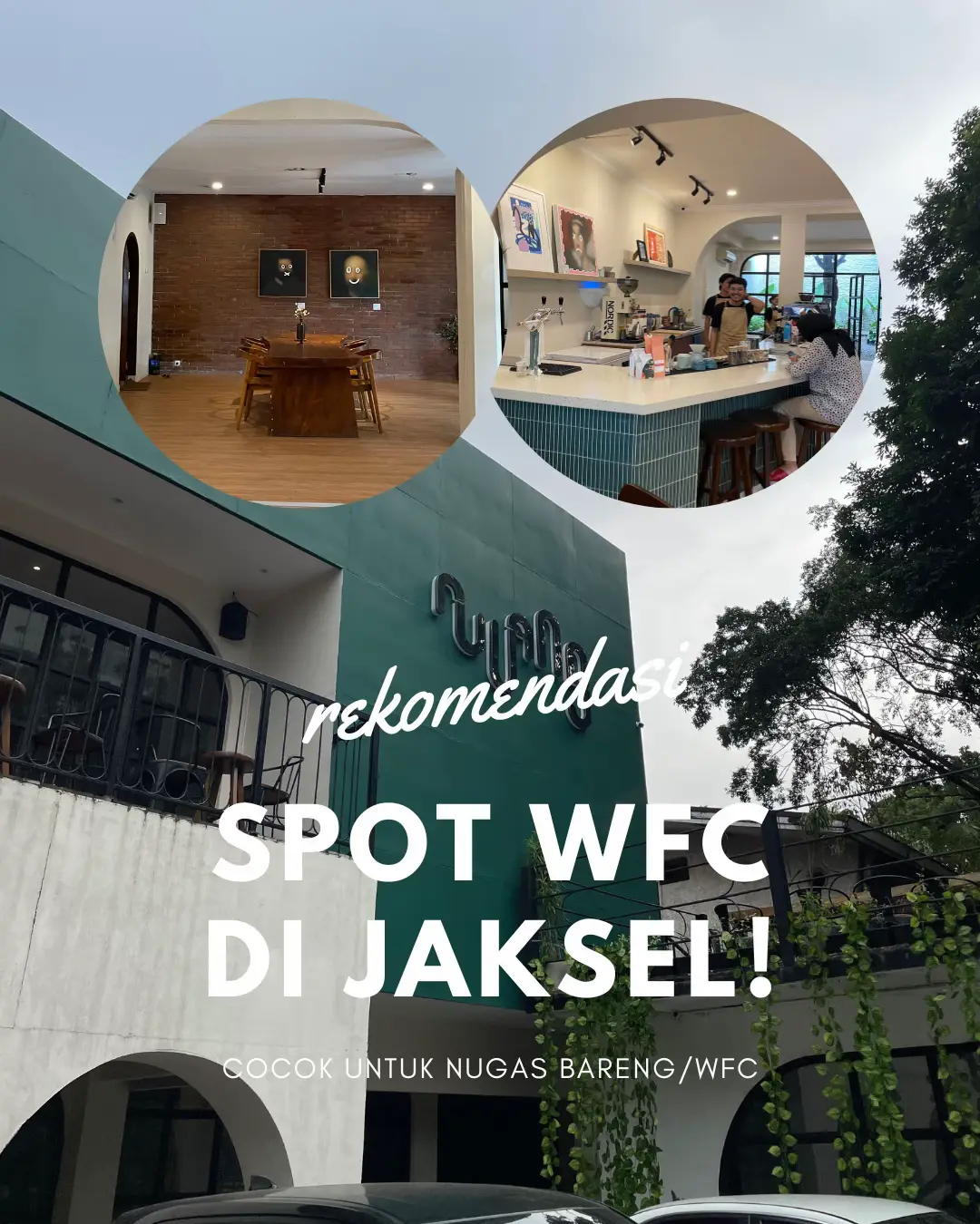 REKOMENDASI SPOT WFC DI JAKSEL☕️🖥 | Galeri diposting oleh azahhra | Lemon8