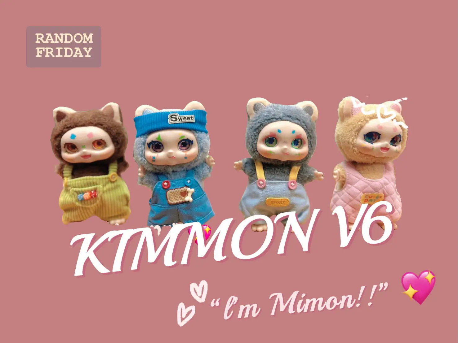 KIMMON V6 “l’m Mimon!!” 💖 | แกลเลอรีที่โพสต์โดย OuiiOay_AZ | Lemon8