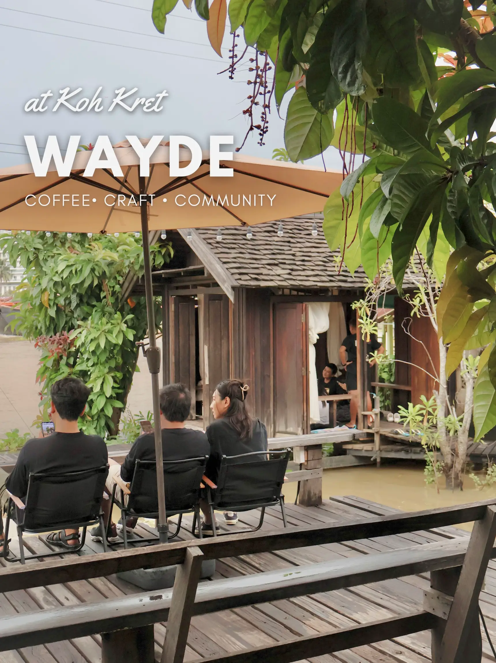WAYDE : ร้านใหม่สุดชิล ณ เกาะเกร็ด 🏝️ | แกลเลอรีที่โพสต์โดย With ...