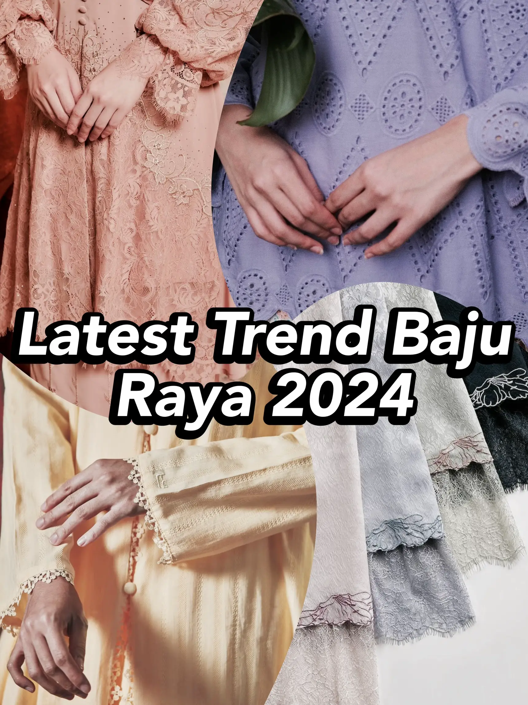 19 idea Fesyen Baju Raya 2024 teratas pada tahun 2024
