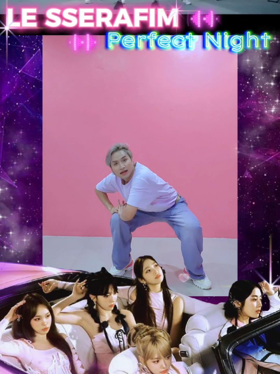 LE SSERAFIM - PERFECT NIGHT | วิดีโอที่เผยแพร่โดย MARCH.mellow | Lemon8
