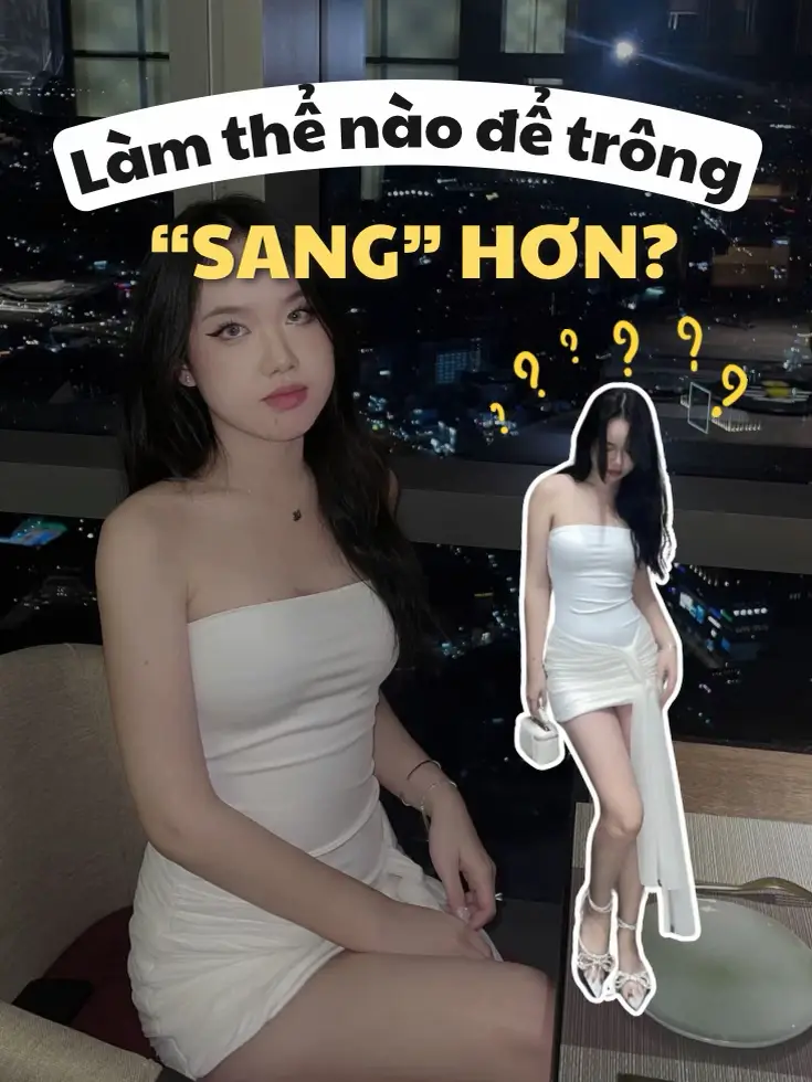 Làm thế nào để trong "SANG HƠN"? | Bộ sưu tập do Quỳnh Trân đăng | Lemon8