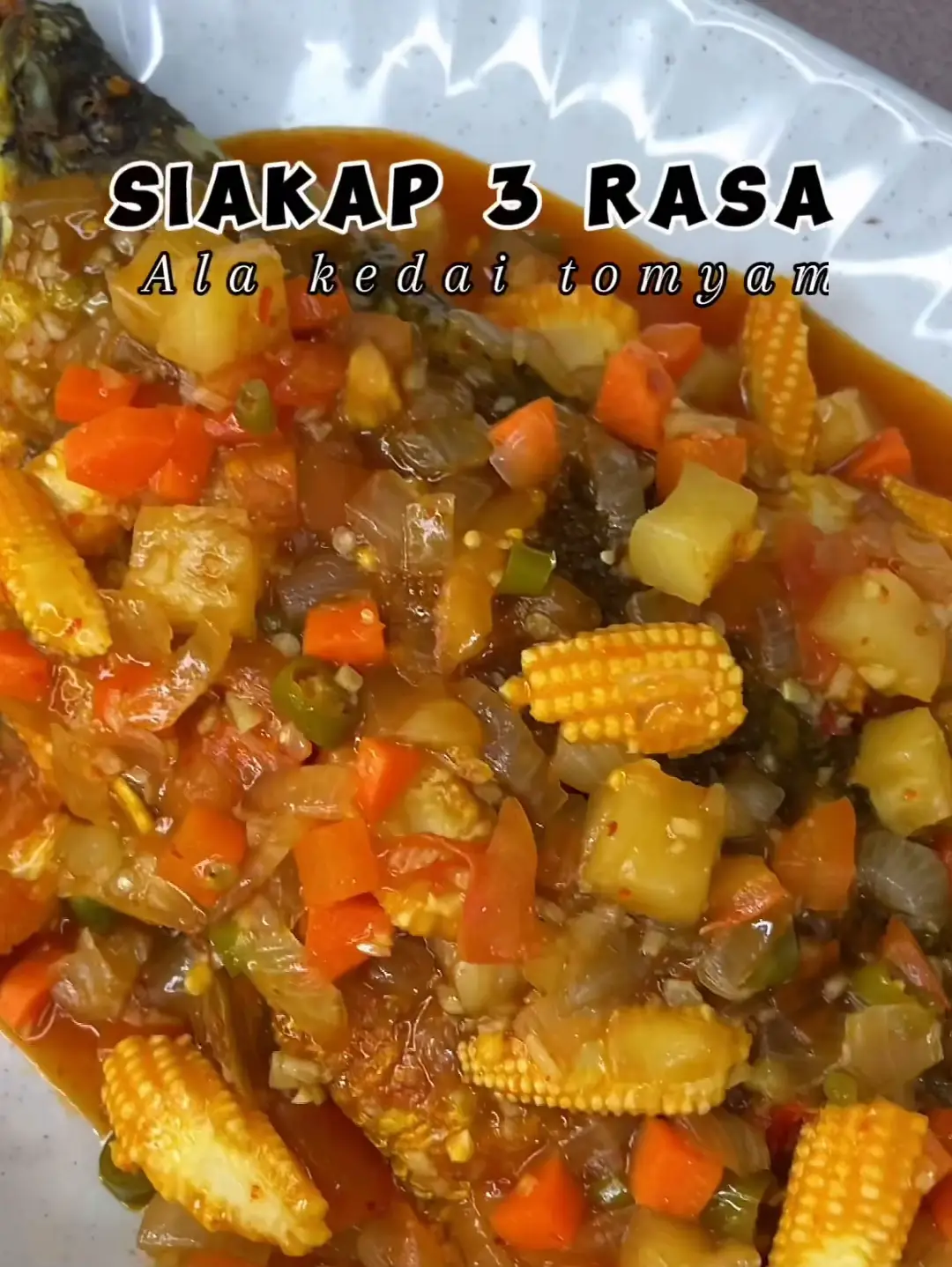 SIAKAP 3 RASA Ala Kedai Tomyam | Video diterbitkan oleh Mira Addini | Lemon8
