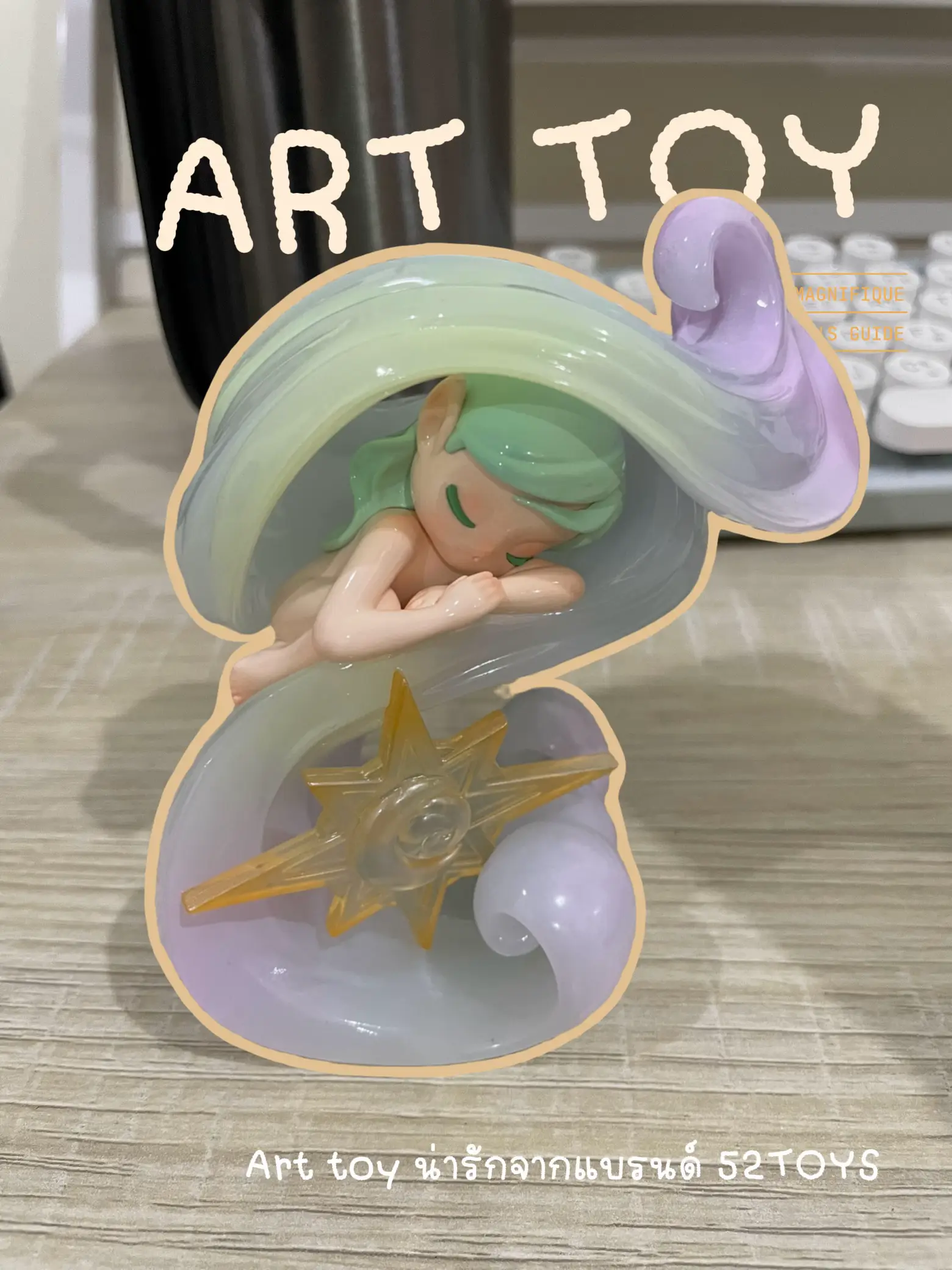 Art toy : Life of fantasies จากค่าย 52TOYS | แกลเลอรีที่โพสต์โดย กินกับแตง🍉 | Lemon8