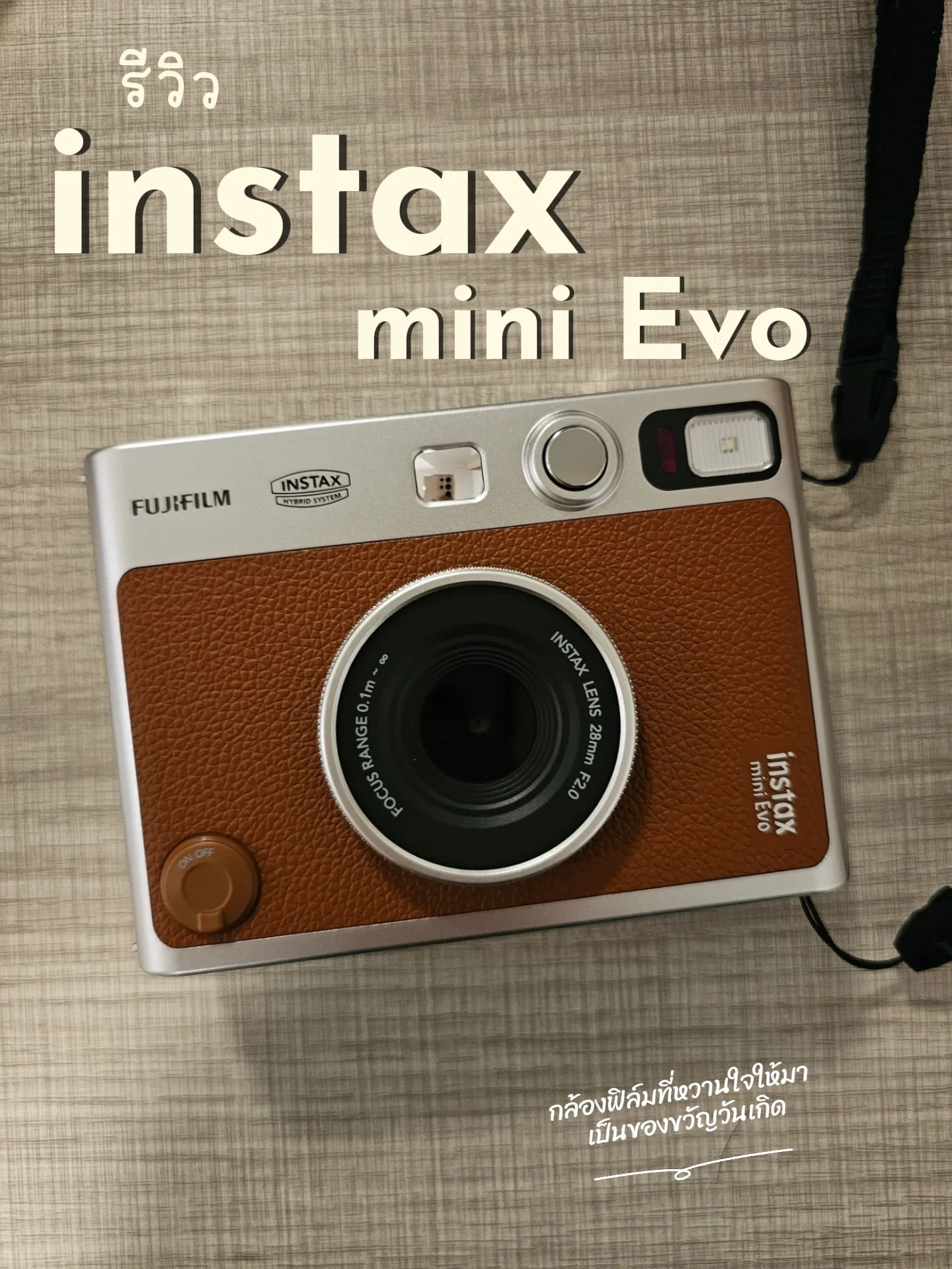 📷 รีวิว instax mini Evo ที่หวานใจให้ | แกลเลอรีที่โพสต์โดย กรัณ | Lemon8