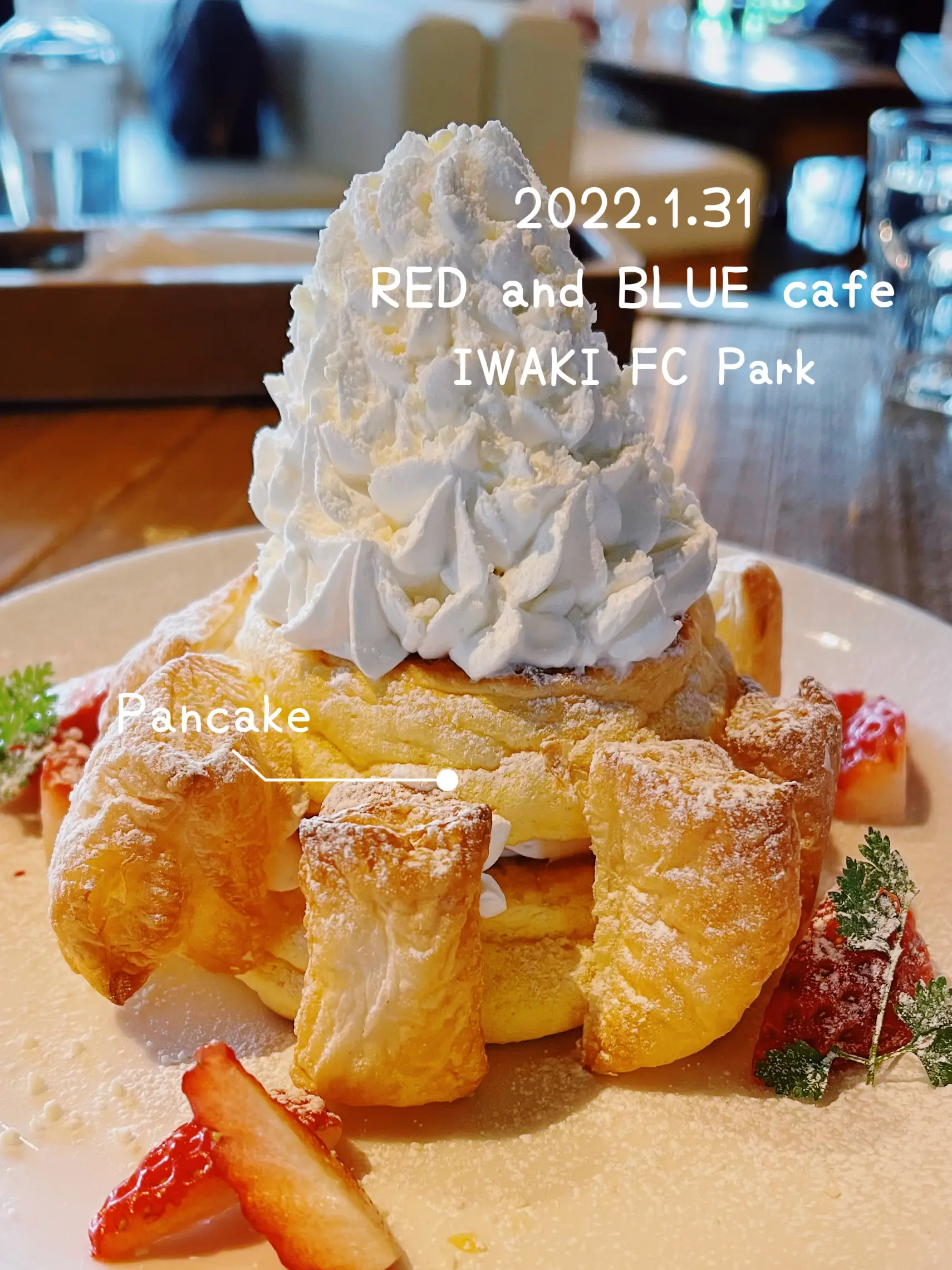 IWAKI FC Park のRED and BLUE cafe パンケーキ | sm0323が投稿したフォトブック | Lemon8