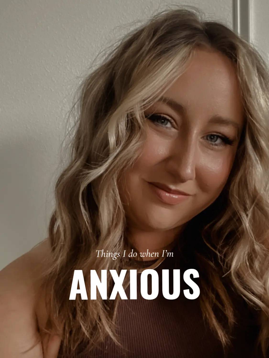 Things to do when you’re anxious 🤎 | Gallery posted by Danielle B | Lemon8