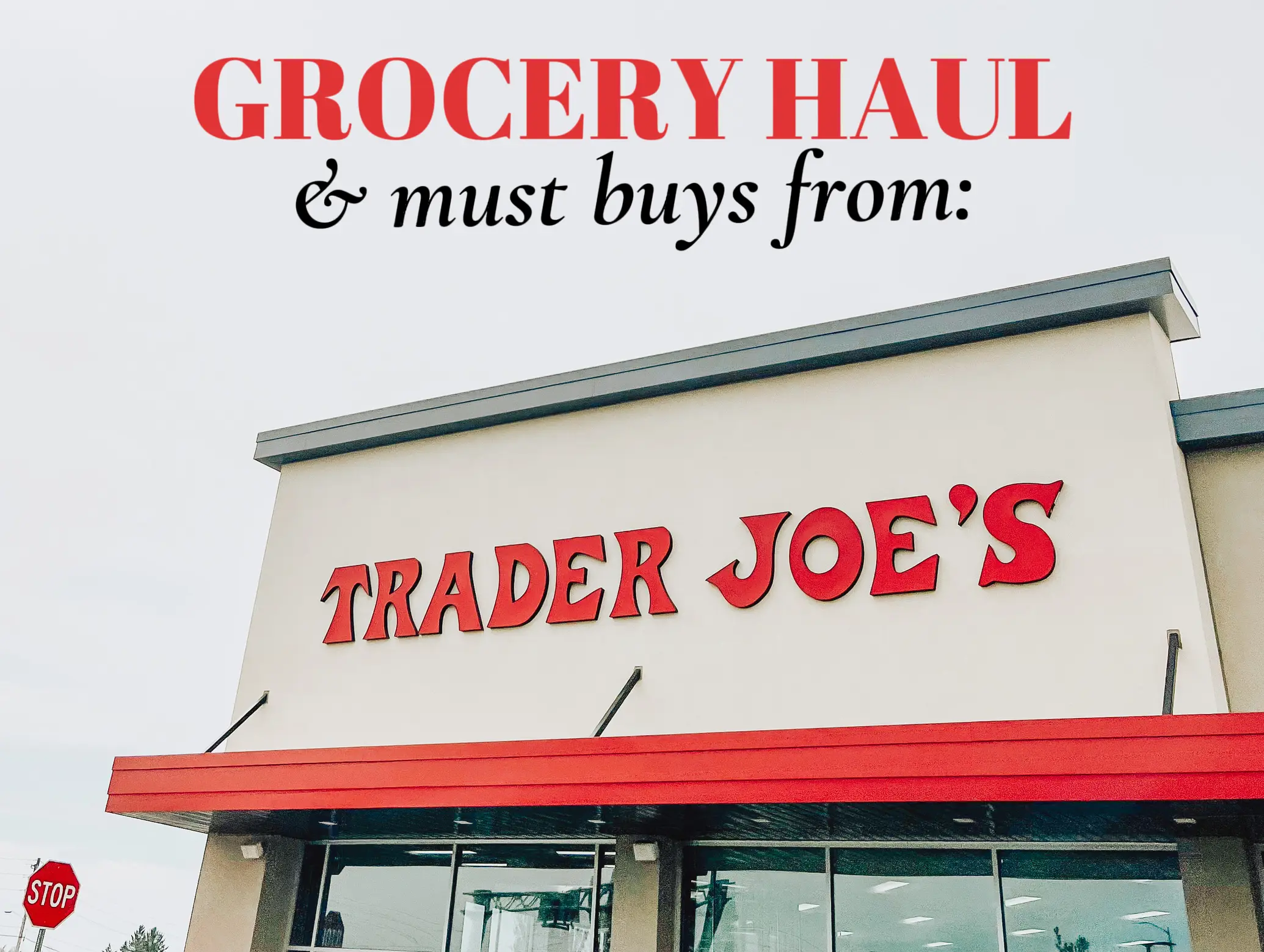 TRADER JOE’S HAUL & MUST HAVES ️ | แกลเลอรีที่โพสต์โดย Itscarlabubs | Lemon8