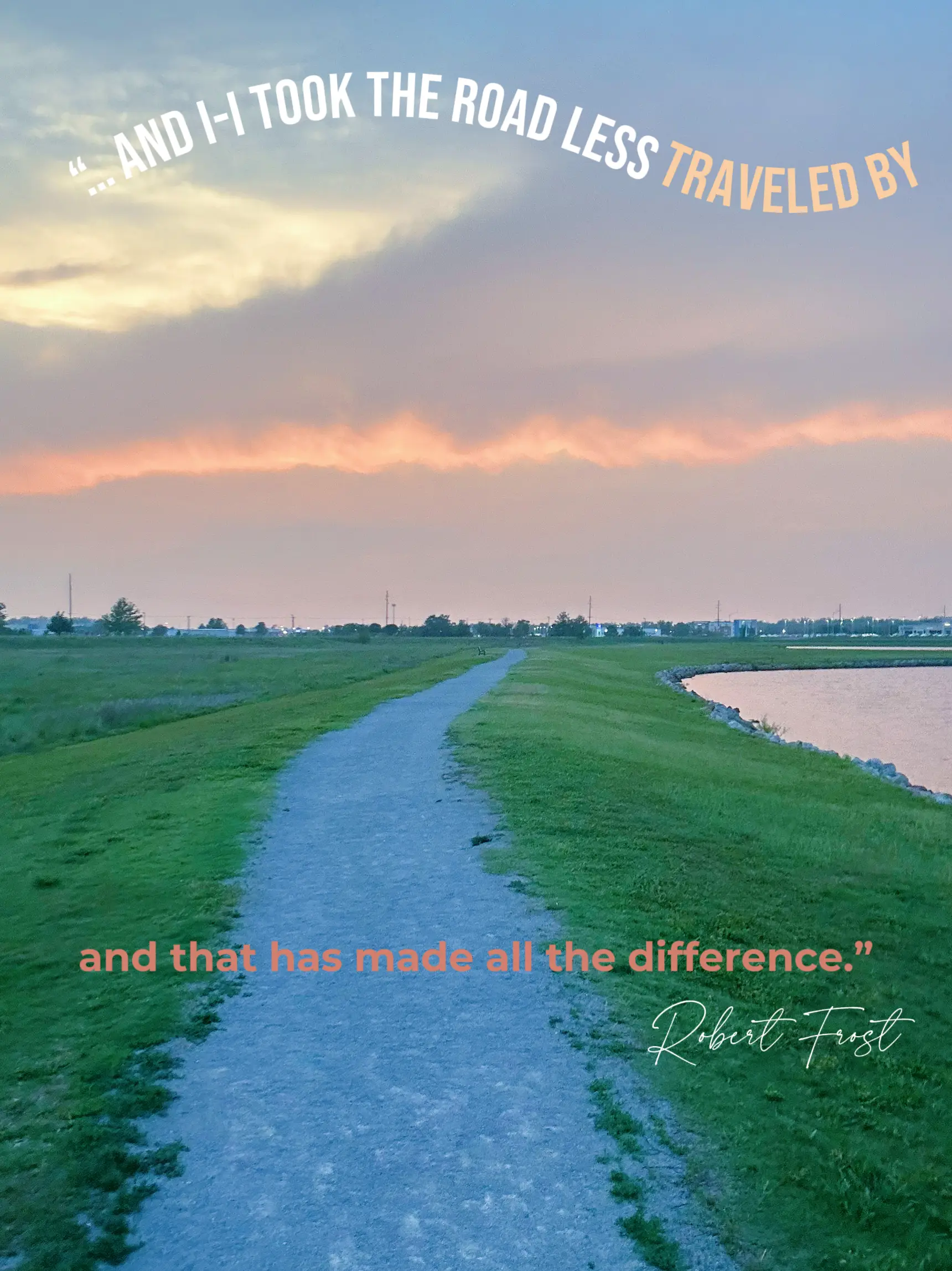And I-I took the road less traveled by | Galeri disiarkan oleh ...