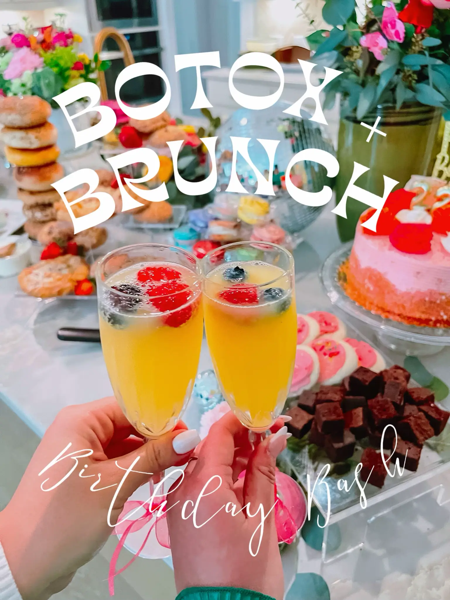BOTOX + BRUNCH BIRTHDAY BASH | Gallery posted by Brenna Correia | Lemon8