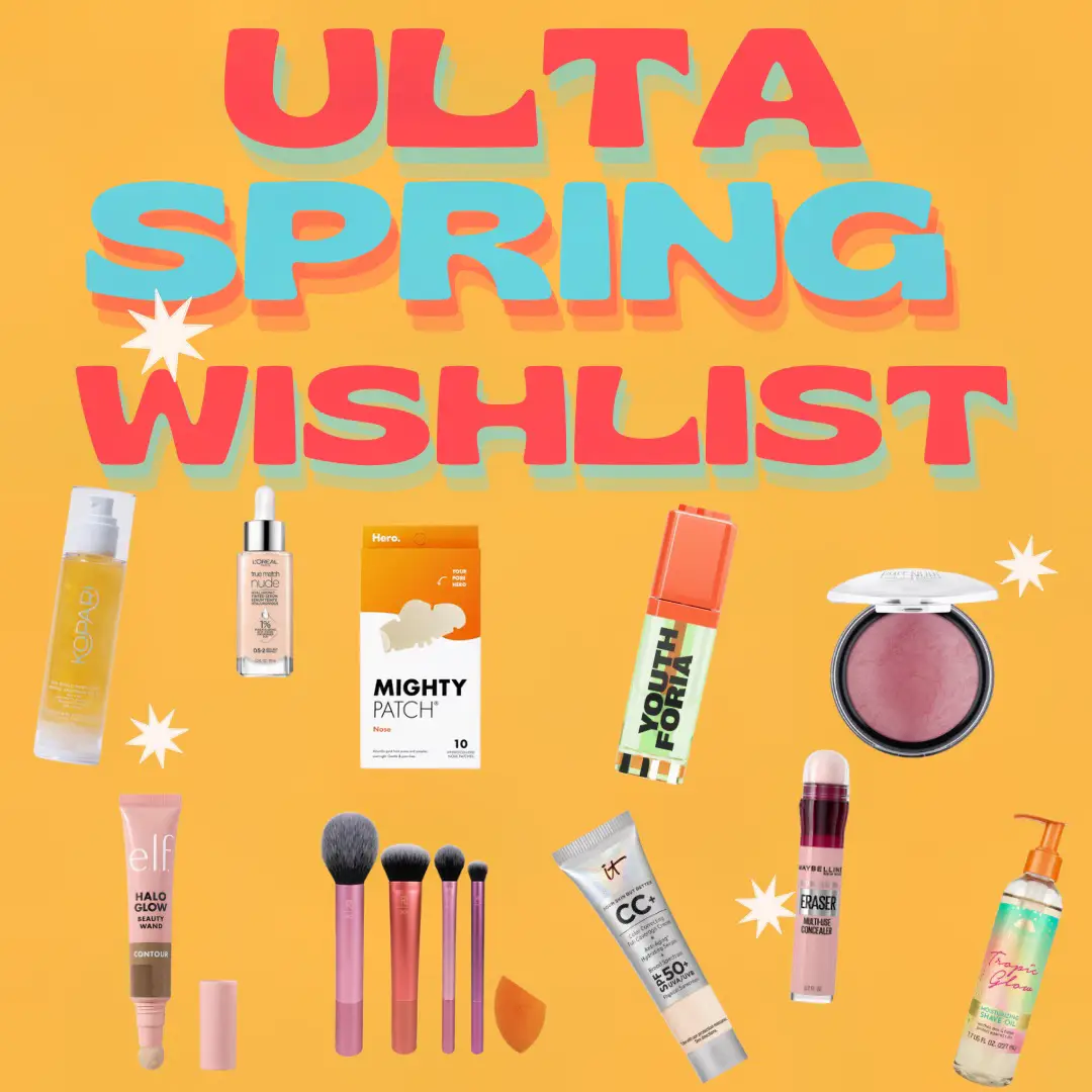 ULTA SPRING SAVINGS WISHLIST | Gallery posted by Cheyenne | Lemon8