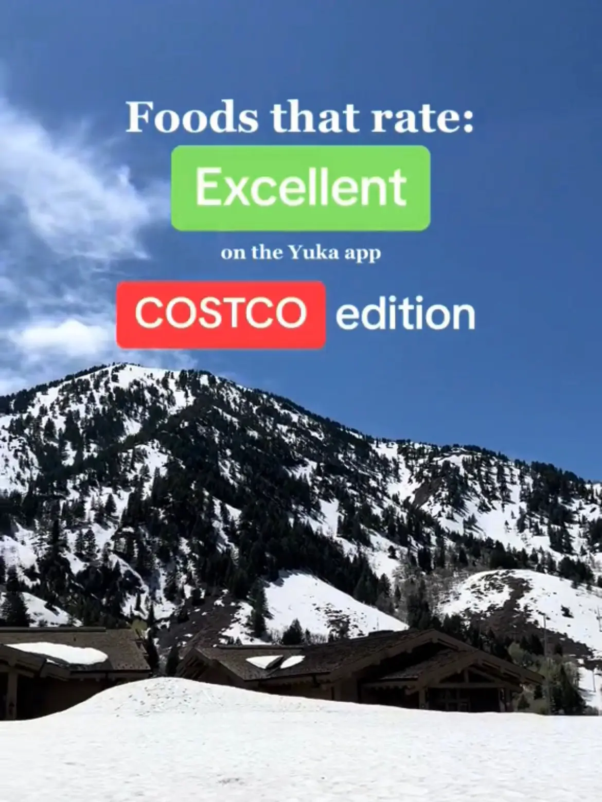 Costco Foods that rate “Excellent” on Yuka! 🥕😍 | Video published by ...