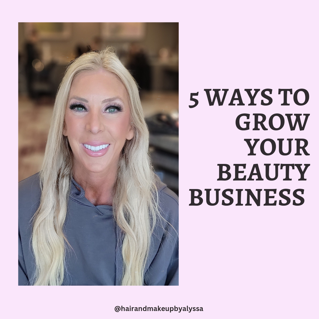 5 ways to grow your beauty business!!!!💕🌸 | Gallery posted by Alyssa Dotson | Lemon8