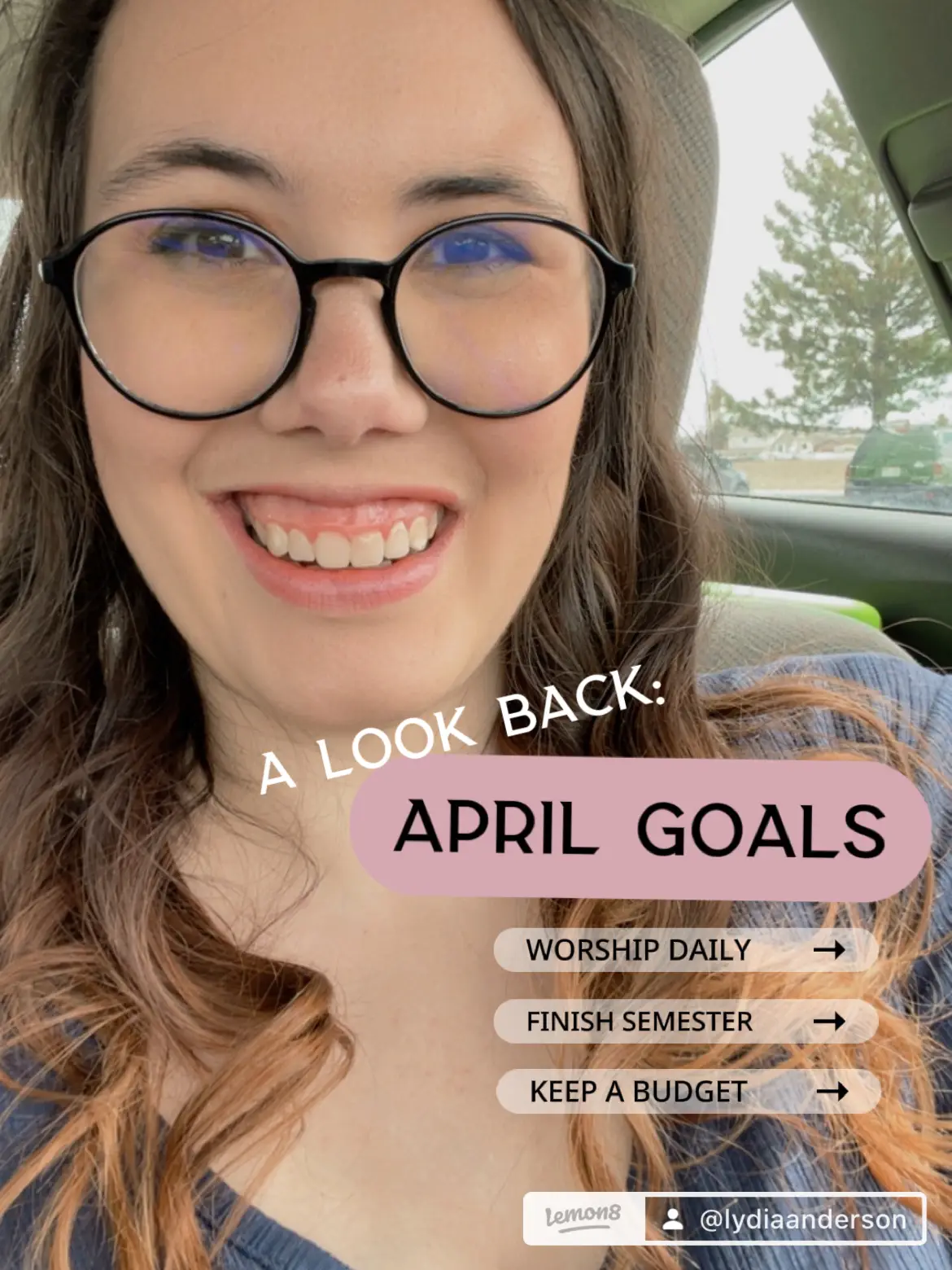 A look back at April’s goals! | แกลเลอรีที่โพสต์โดย Lydia Anderson | Lemon8