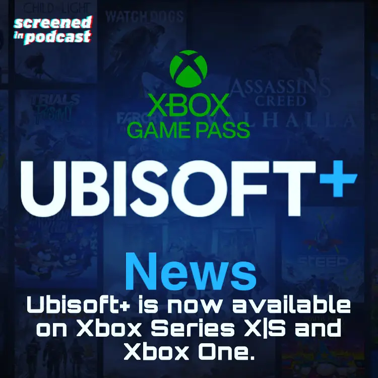Ubisoft plus heads to Xbox gamepass | Gallery posted by Screened In Pod ...