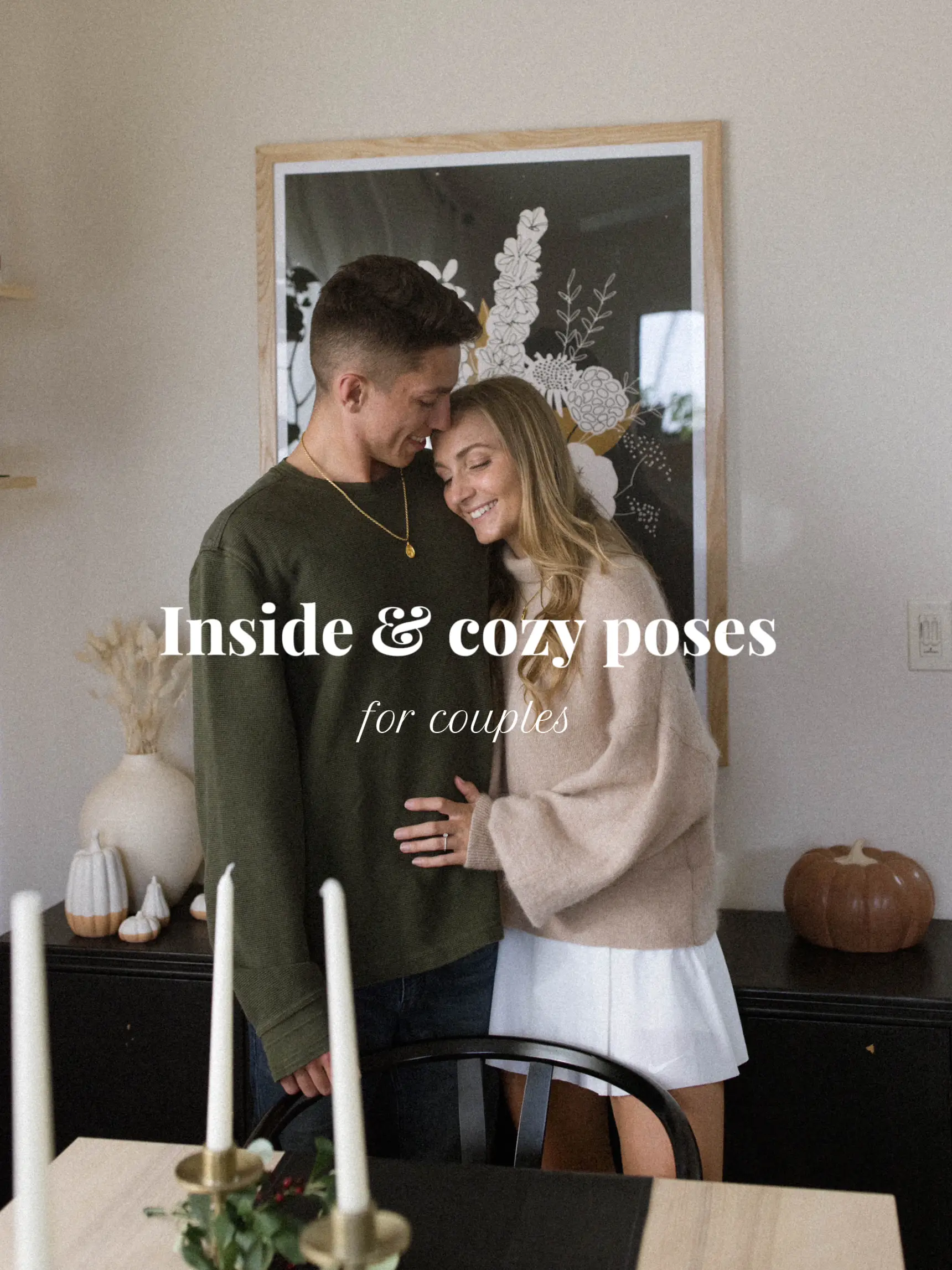 Inside & cozy poses | couples | Gallery posted by Clay & Lauren | Lemon8