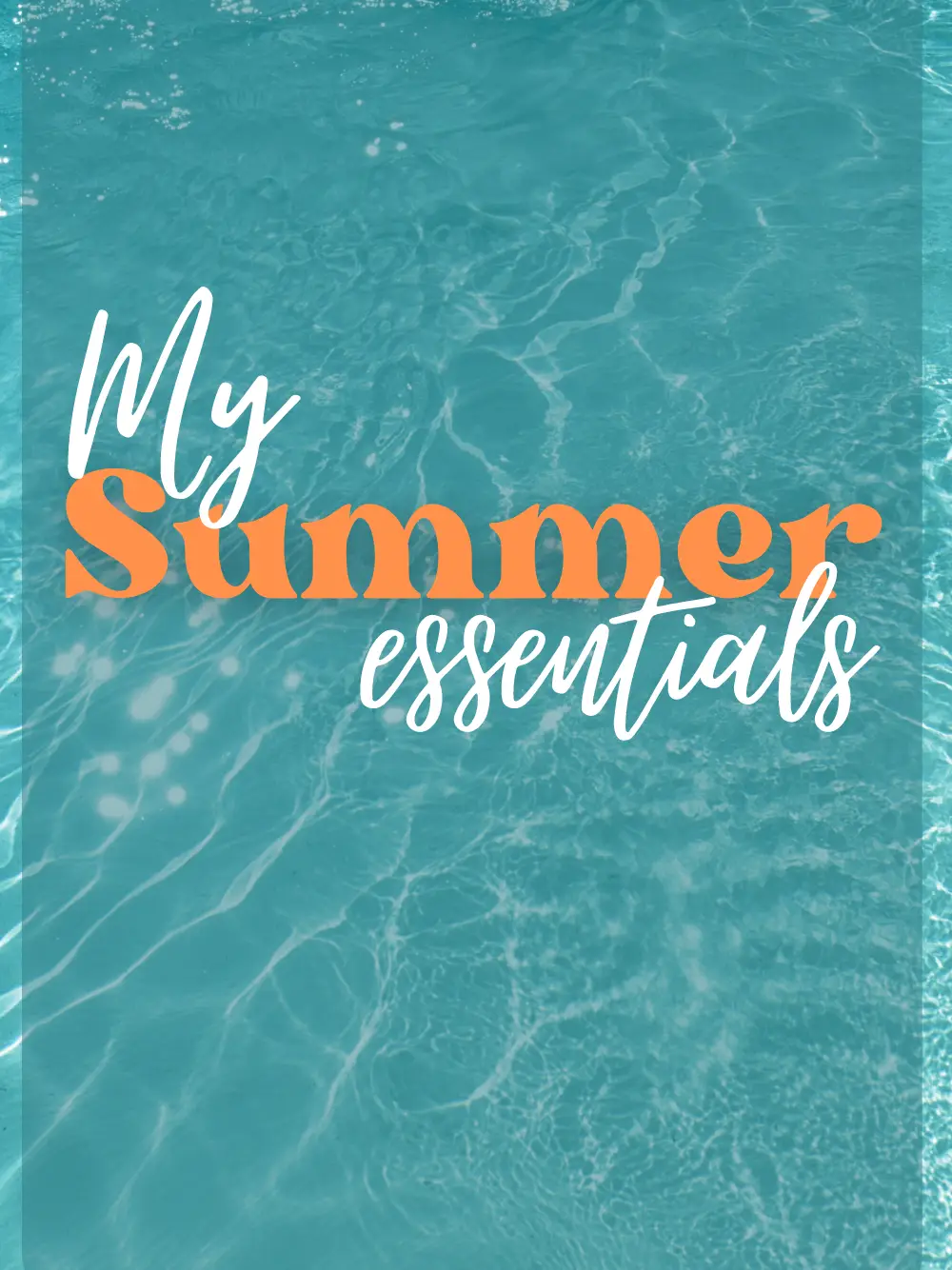My SUMMER essentials🌅🌞🌊 | Gallery posted by Jen Purcell | Lemon8