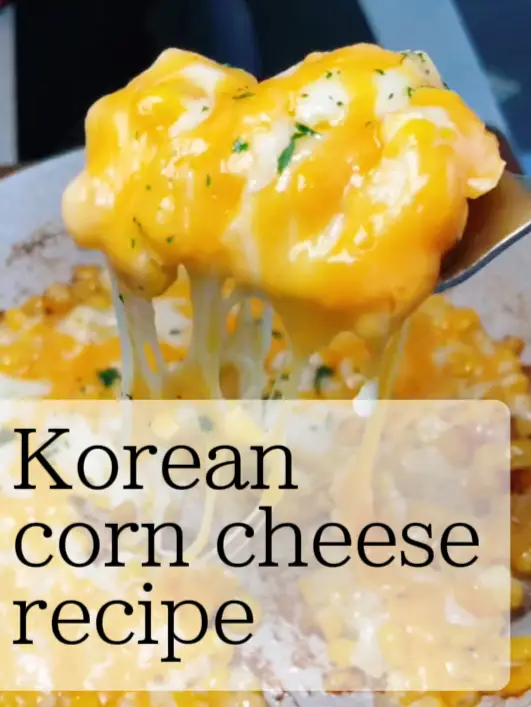 Korean corn cheese recipe | Video published by Foodbylauren | Lemon8
