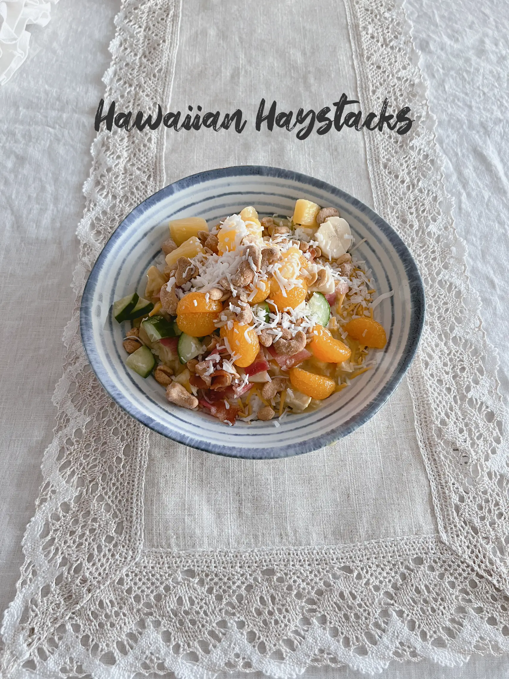 Hawaiian Haystacks | แกลเลอรีที่โพสต์โดย TheRefiningHome | Lemon8